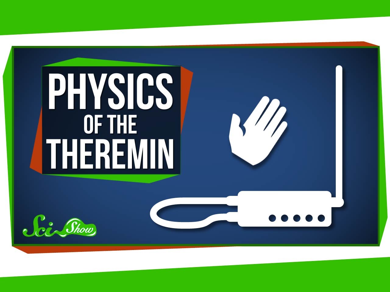 The Physics of the Weird and Wonderful Theremin | ERA Observer